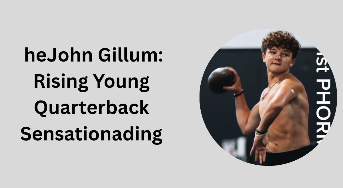 John Gillum: Rising Young Football Star of Class of 2029